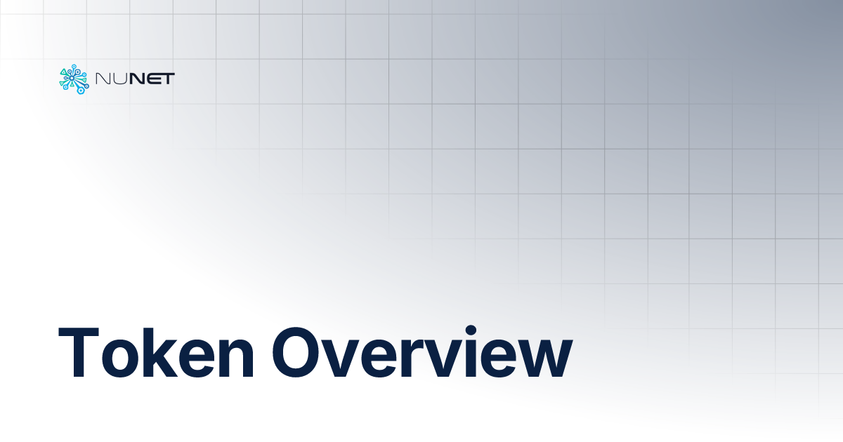 Token Overview | NuNet Documentation