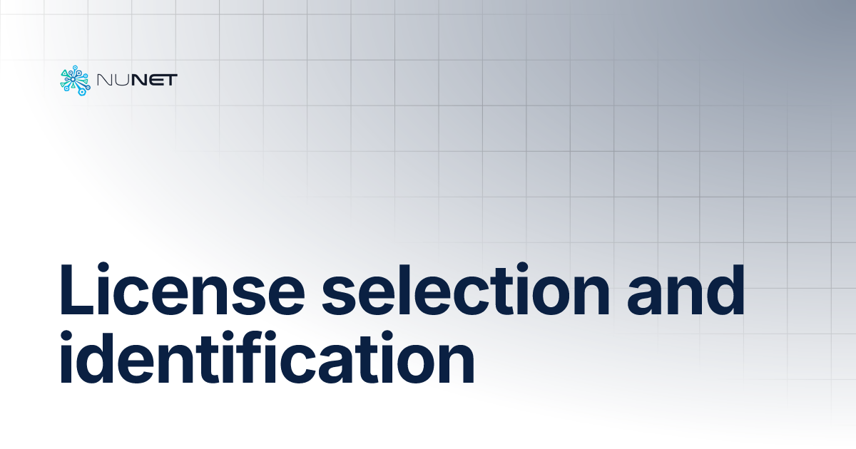 License selection and identification | NuNet Documentation
