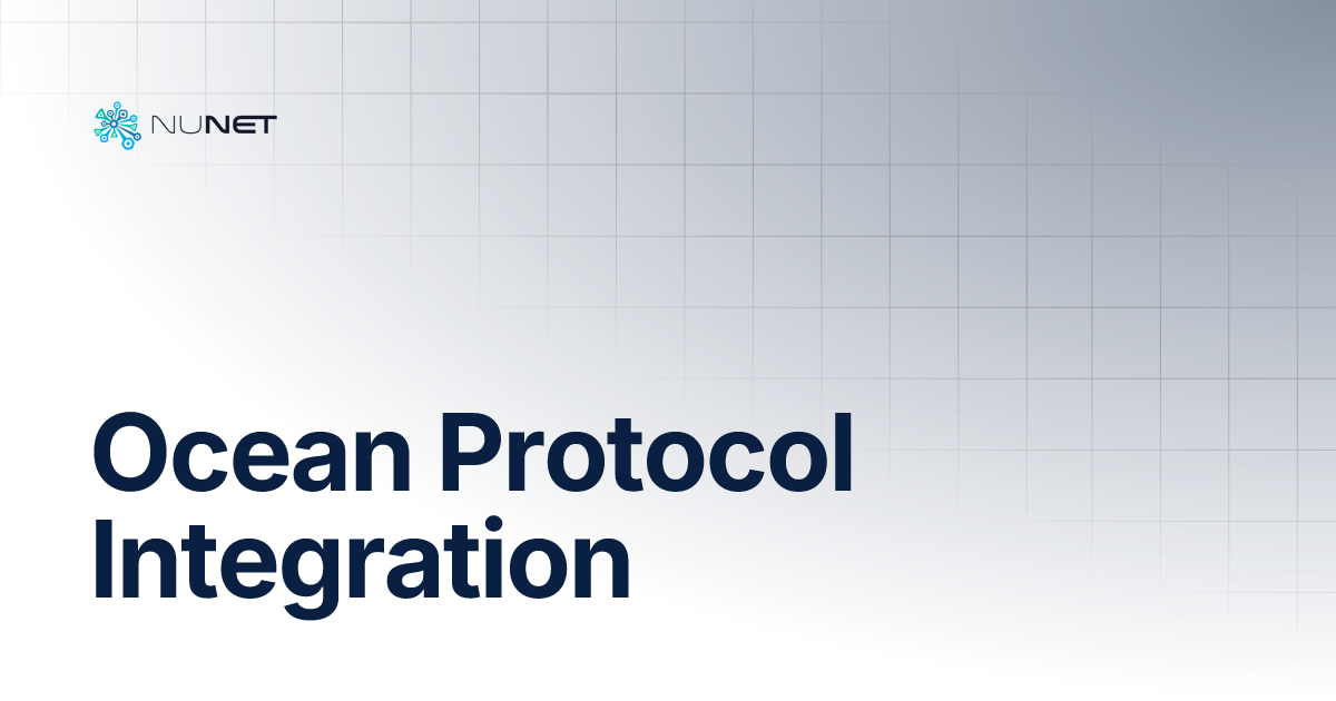 Ocean Protocol Integration | NuNet Documentation